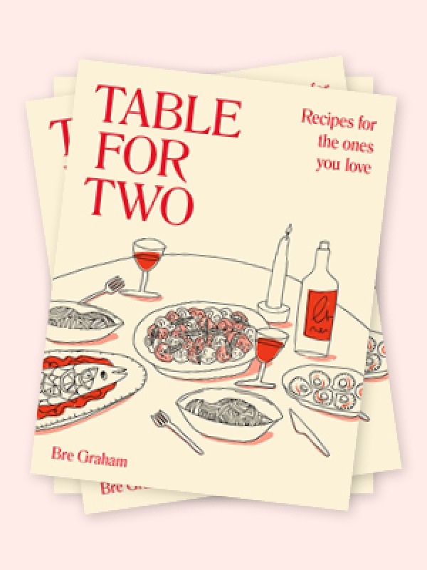 Table for Two Cookbook by Bre Graham: Valentine's Day and Galantines Recipes for Two | Living North